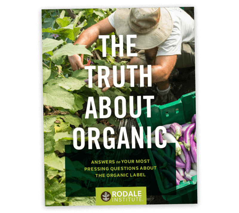 The Truth About Organic - Rodale Institute